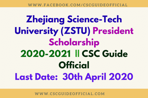 Zhejiang Science-Tech University ZSTU President Scholarship | csc guide