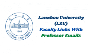 Lanzhou University (LZU) Professors Emails for acceptance letter | csc ...