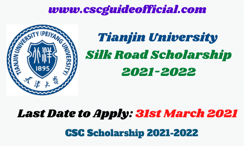 tju silk road scholarship 2021 – CSC Guide Official