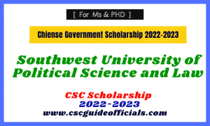 Southwest University of Political Science and Law CSC Scholarship 2022 ...