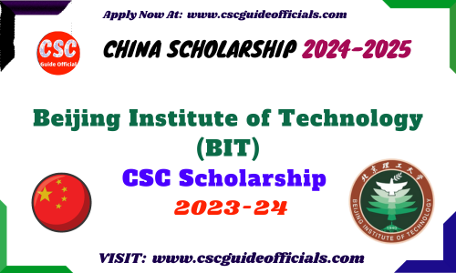 Beijing Institute Of Technology Bit Csc Scholarship 2024 2025 China