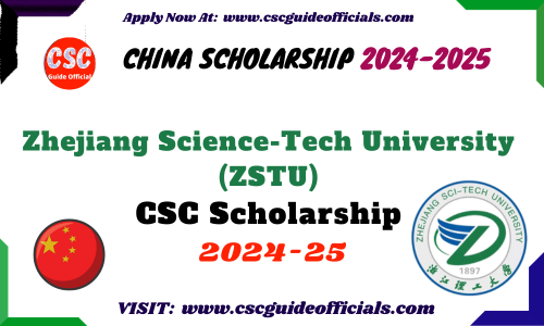 Zhejiang Science-Tech University (ZSTU) CSC Scholarship 2024-2025 ...
